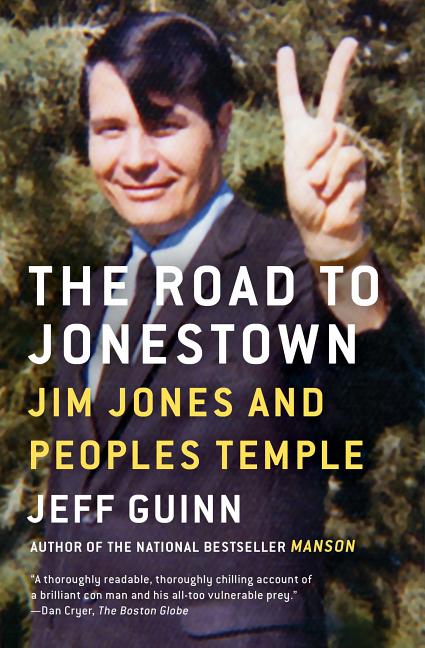 Road to Jonestown: Jim Jones and Peoples Temple – World Caribbean Books
