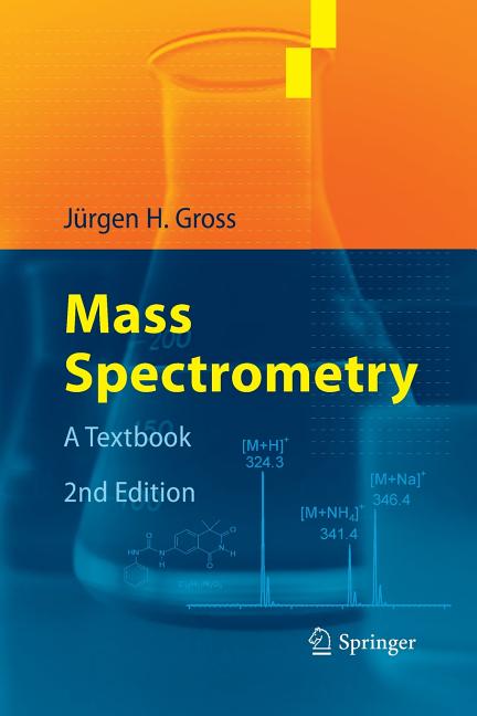 Mass Spectrometry: A Textbook (2011) – World Caribbean Books
